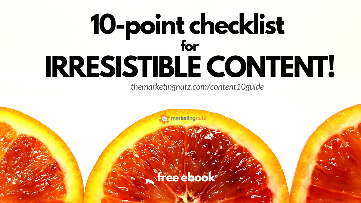 10-Point Checklist for Irresistible Content | Marketing Nutz Digital ...